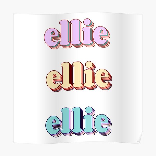 "Ellie Word Art" Poster for Sale by Arexus | Redbubble
