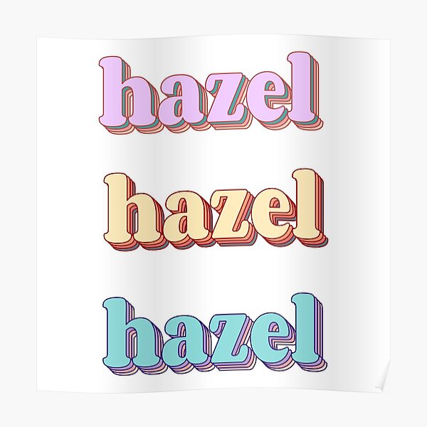 "Hazel Word Art" Poster by Arexus | Redbubble