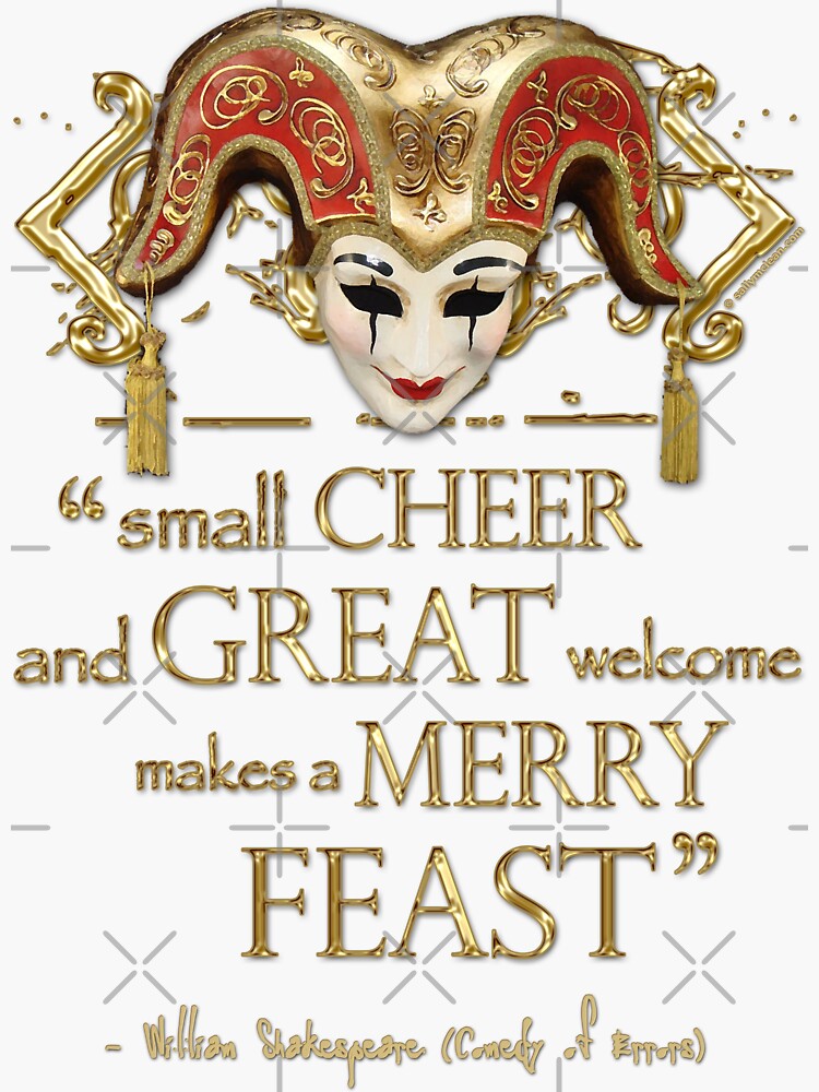 "Shakespeare Comedy Of Errors Feast Quote" Sticker for Sale by ...