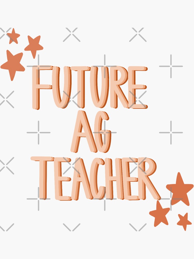 "future ag teacher with stars" Sticker for Sale by mlloydlettering ...
