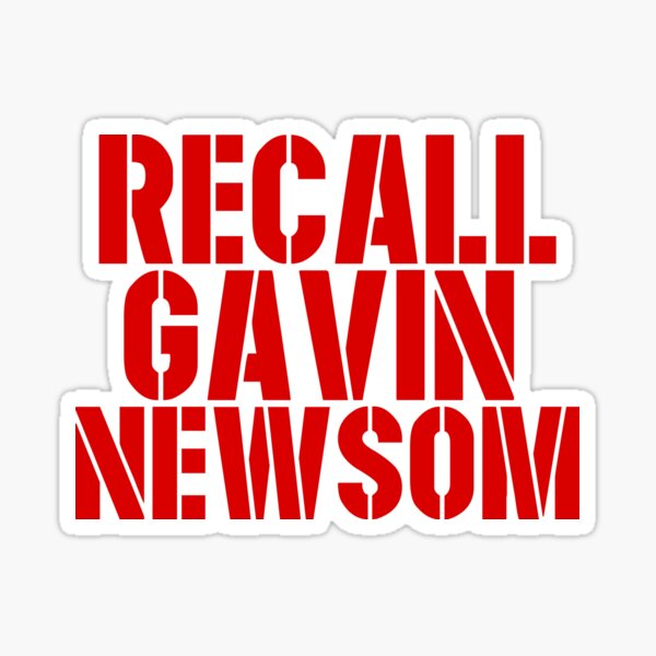 Recall Newsom Stickers | Redbubble