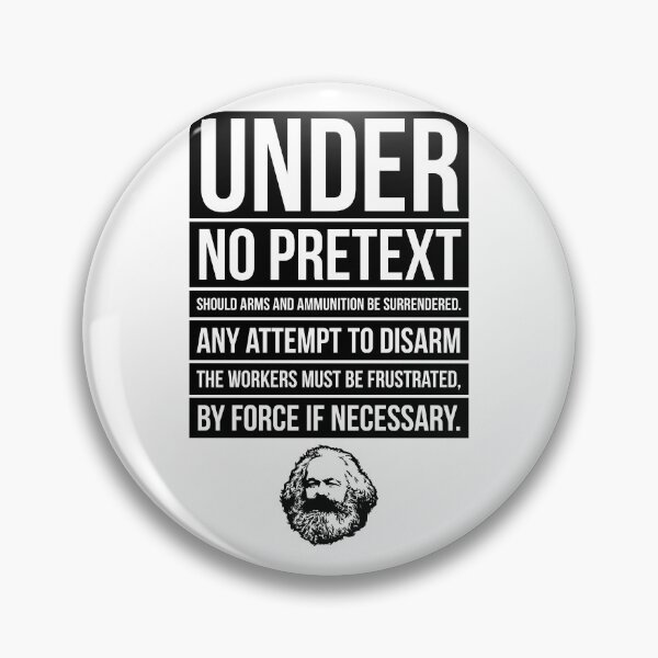 "Under no pretext" Pin for Sale by CatminACAB | Redbubble