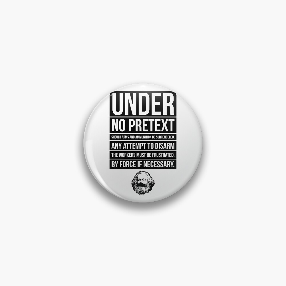 "Under no pretext" Pin for Sale by CatminACAB | Redbubble