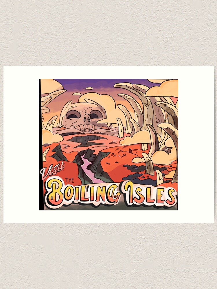 "Visit The Boiling Isles - The Owl House Mock Travel Poster" Art Print ...