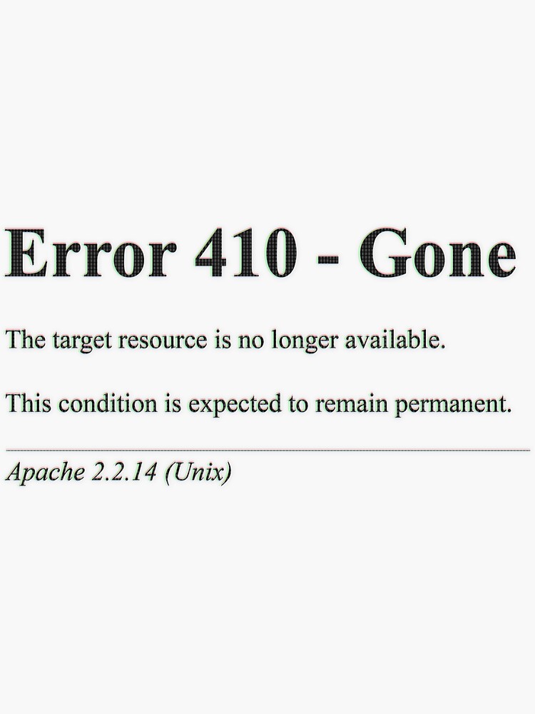 Pegatina «Error 410 - Desaparecido» de crabsolutely | Redbubble