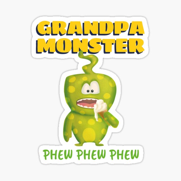 "Grandpa Monster Phew Phew Phew" Sticker for Sale by NurulAfsar | Redbubble