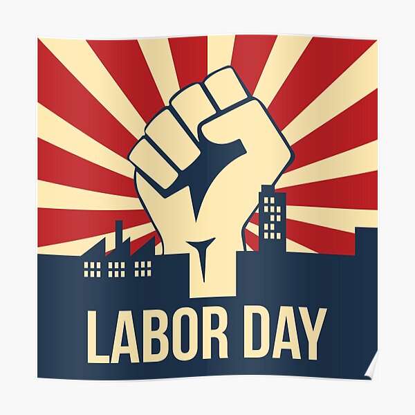 "Labor, Propaganda style" Poster for Sale by Gaalaxyz | Redbubble