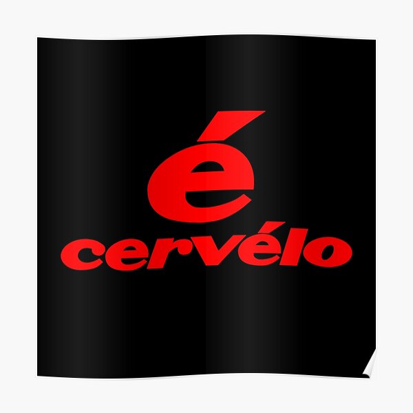 Cervelo Posters | Redbubble
