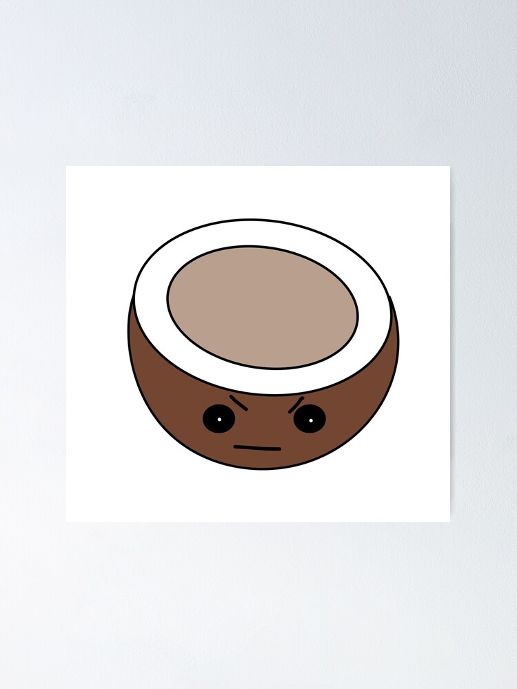 "Angry Coconut" Poster by BoganBest | Redbubble
