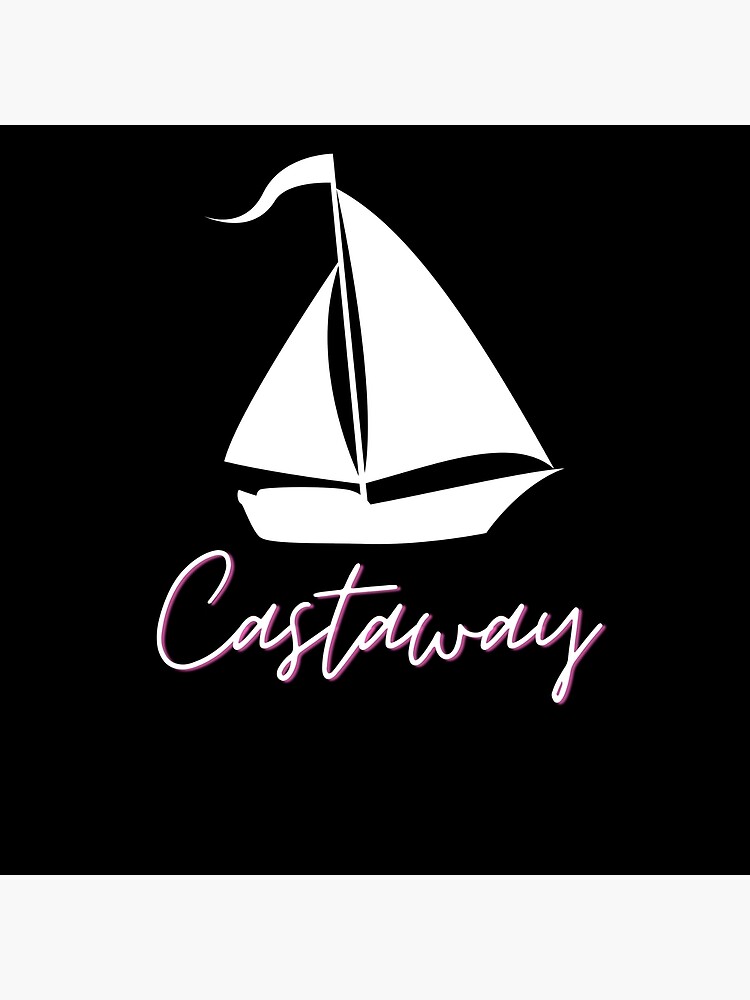 "Castaway" Poster by QuoteMeApp | Redbubble