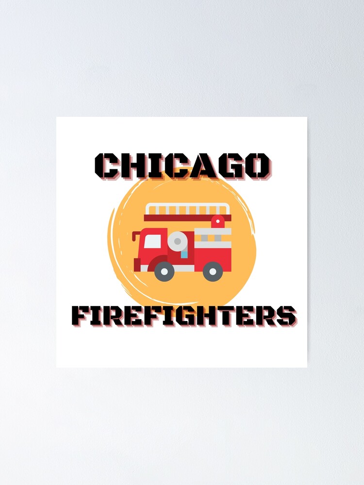 "Chicago Firefighters Team Logo" Poster for Sale by WeLoveBlaseball ...
