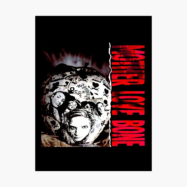 Mother Love Bone Wall Art | Redbubble