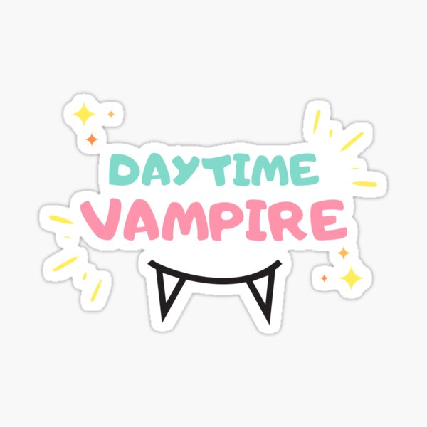 "Daytime Vampire" Sticker for Sale by nathalieaynie | Redbubble