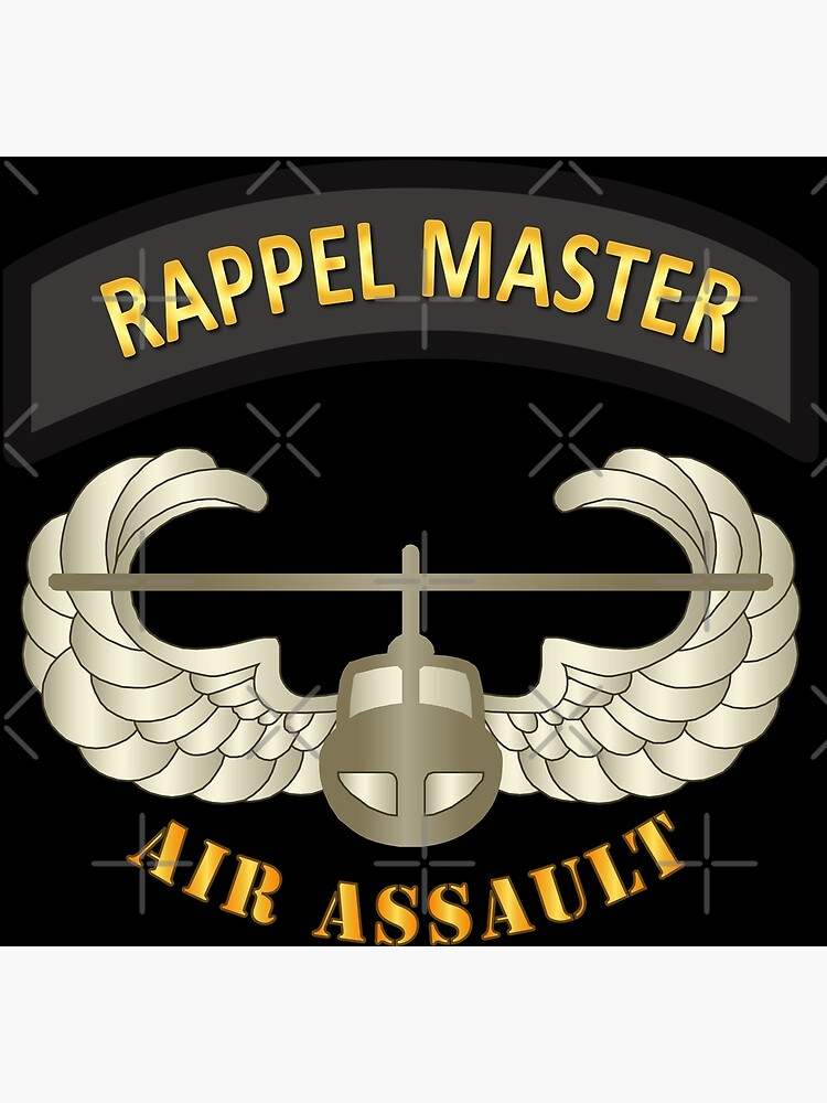 "Army - Rappel Master Tab w Air Assault Badge" Poster for Sale by ...