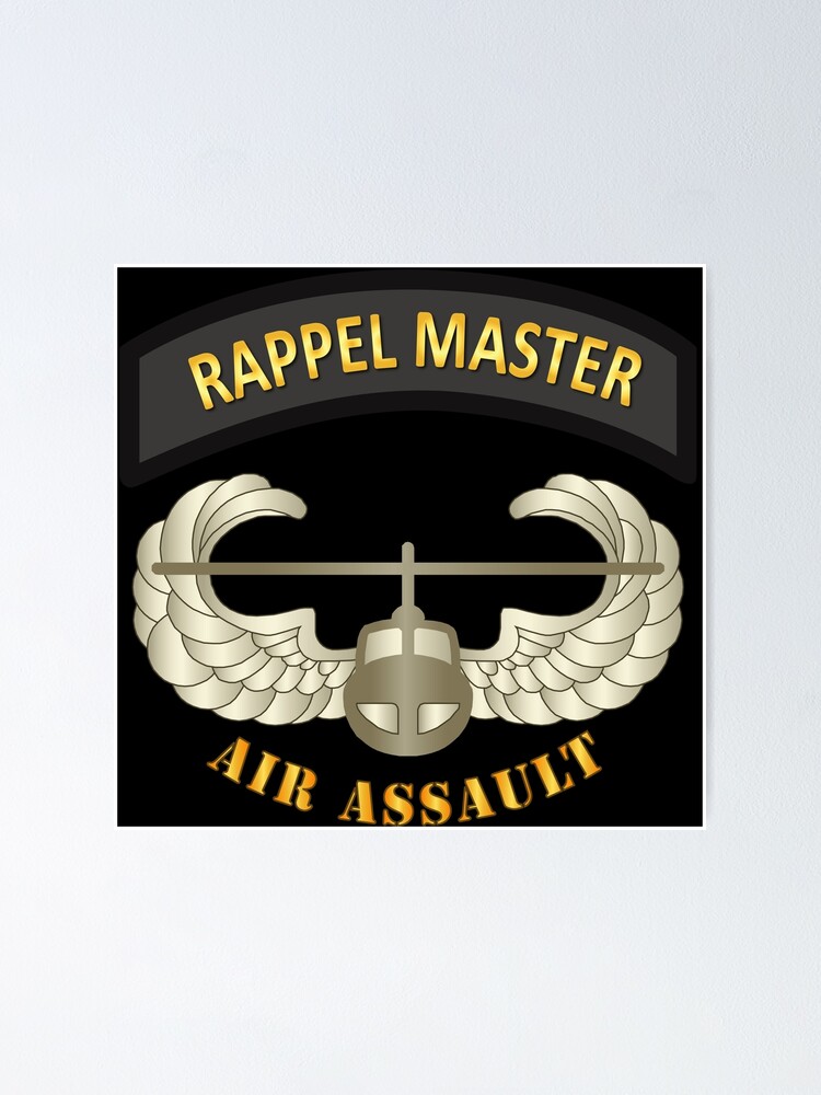 "Army - Rappel Master Tab w Air Assault Badge" Poster for Sale by ...