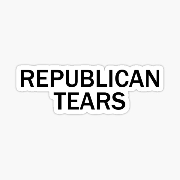 Liberal Tears Stickers | Redbubble