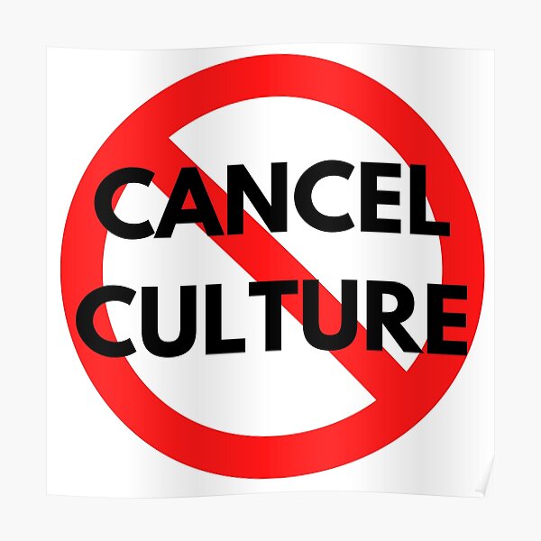 "stop cancel culture" Poster for Sale by Kataclysma | Redbubble