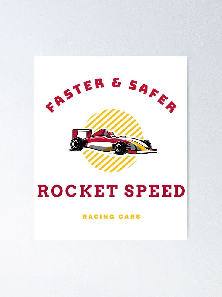 "F1 car - Faster and safer with rocket speed" Poster by ChaseCoClothing ...