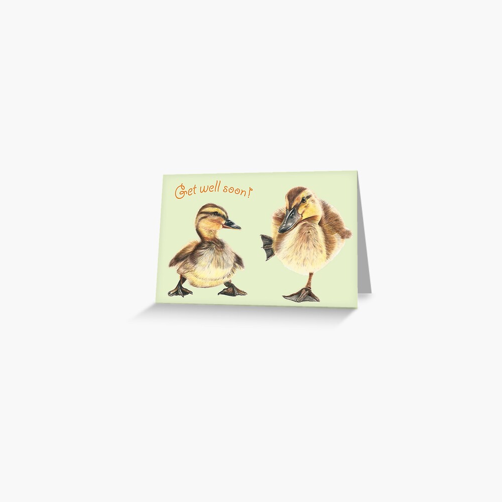 "Get well soon card with two little ducklings" Greeting Card for Sale ...