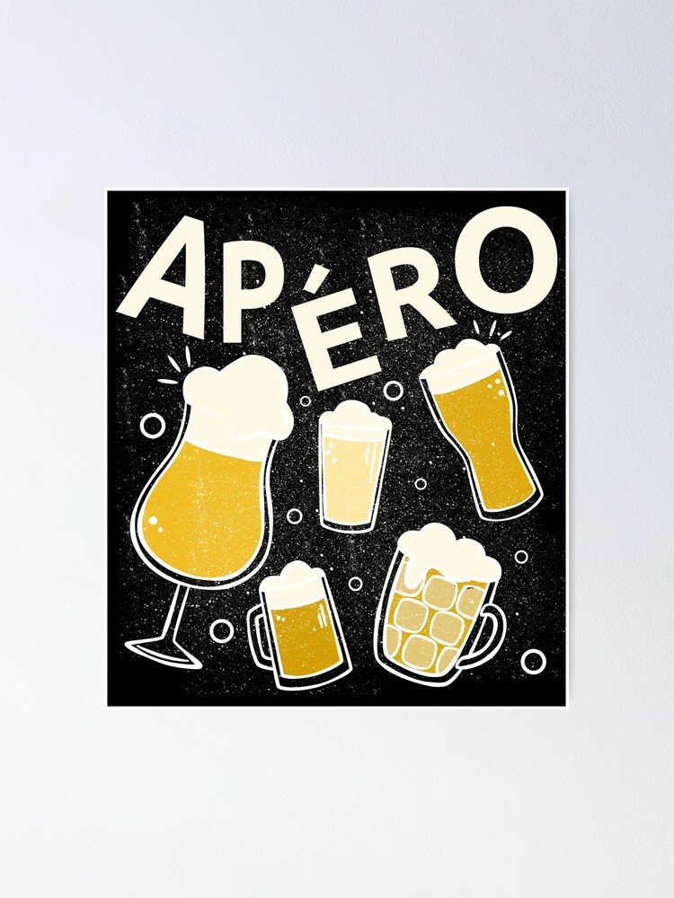 "humor apero" Poster by Catcrea | Redbubble
