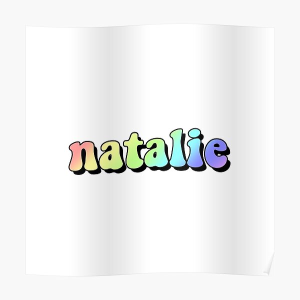"aesthetic rainbow natalie name" Poster for Sale by STAR10008 | Redbubble