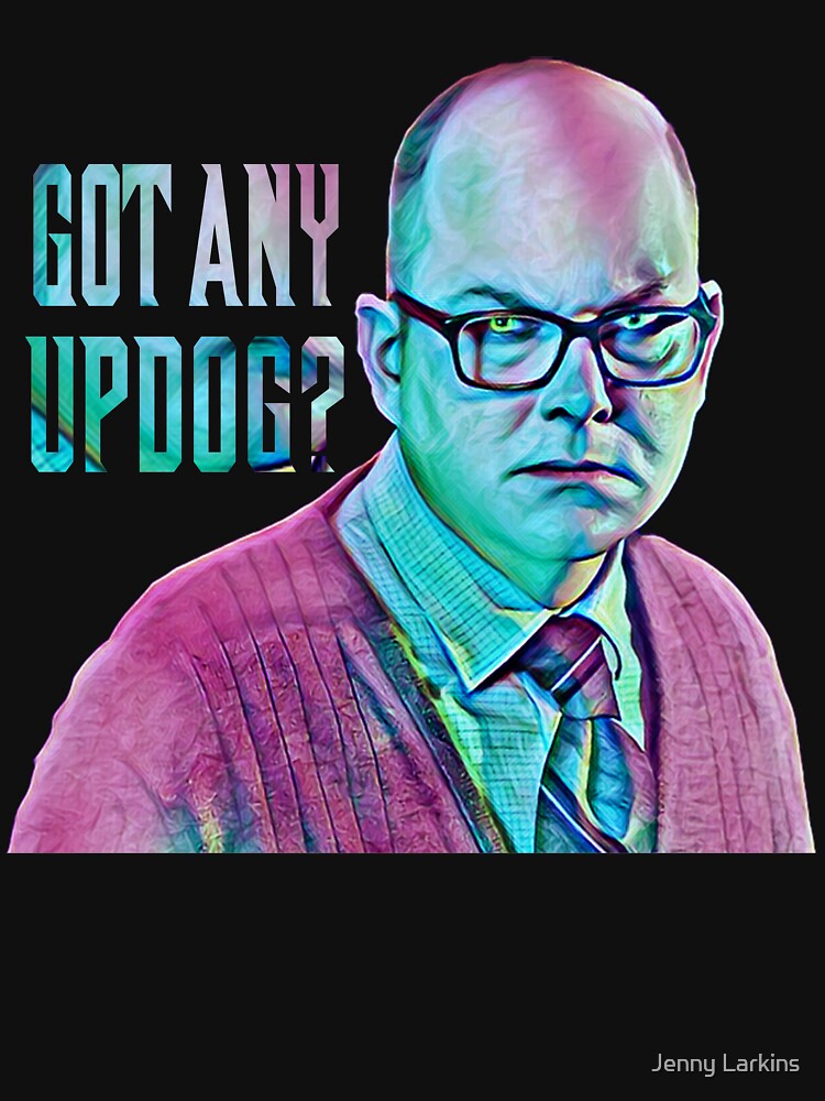 "Colin Robinson Updog " Active T-Shirt for Sale by Jsherrill1022 ...