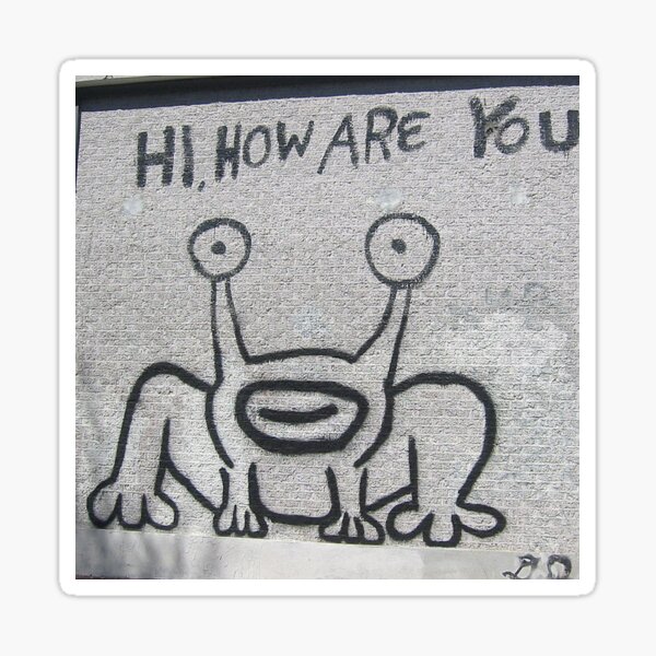 "Hi, How Are You?" Sticker for Sale by andylynns | Redbubble