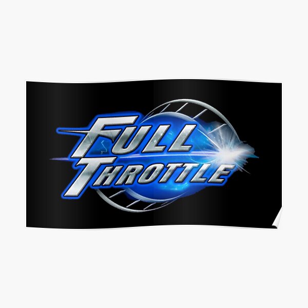 "Full Throttle Six Flags Magic Mountain" Poster by CoasterShirts ...