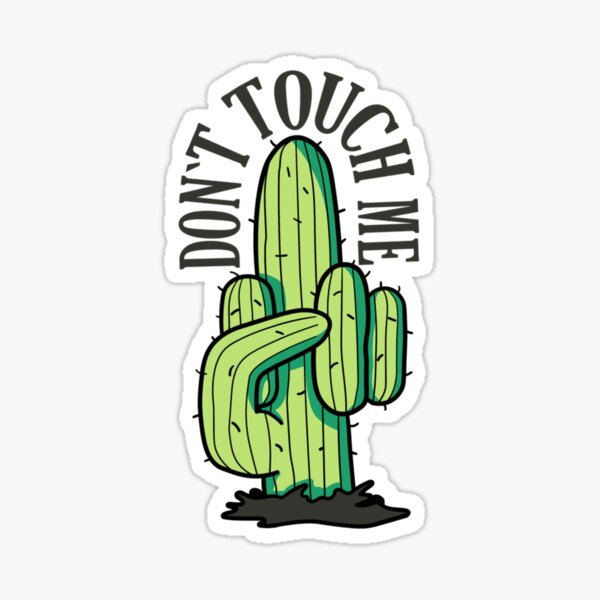 "Don't Touch Me" Sticker for Sale by Summer-fever | Redbubble
