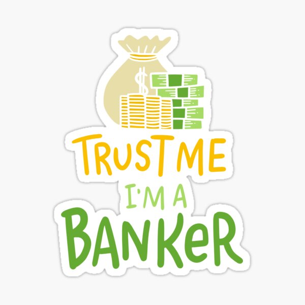 "Accounting Bank Teller Cashier Funny Banking Gift" Sticker for Sale by ...
