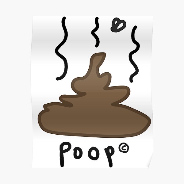 "modern poop design" Poster by feckbrand | Redbubble