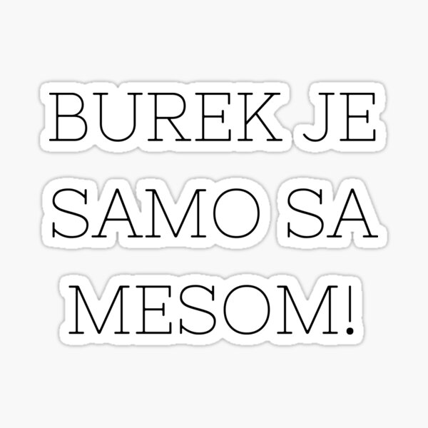 "Burek" Sticker for Sale by lolora | Redbubble