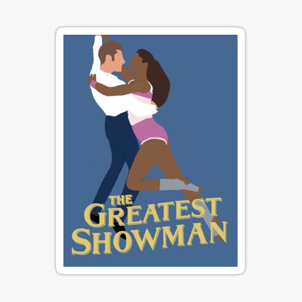 "The Greatest Showman Poster" Sticker by moviedomsticker | Redbubble