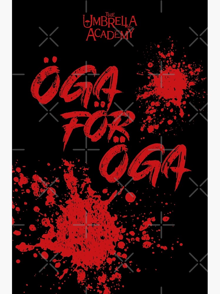 Póster «UMBRELLA ACADEMY : OGA FOR OGA (GRUNGE STYLE)» de FunGangStore ...