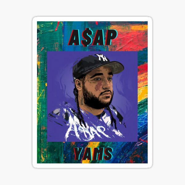 "A$AP YAMS" Sticker by 89129graphics | Redbubble