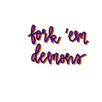 "Fork ‘Em Demons" Sticker for Sale by kk-and-em | Redbubble