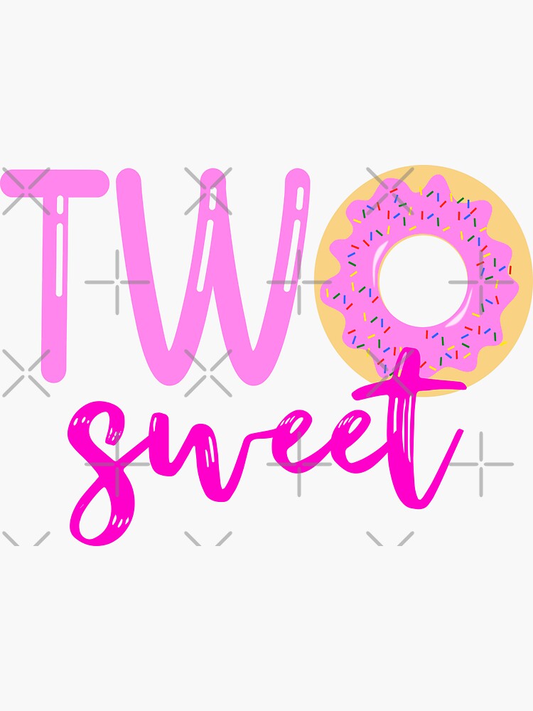 "Two Sweet Donut 2nd Birthday Gift for Girl" Sticker for Sale by ...