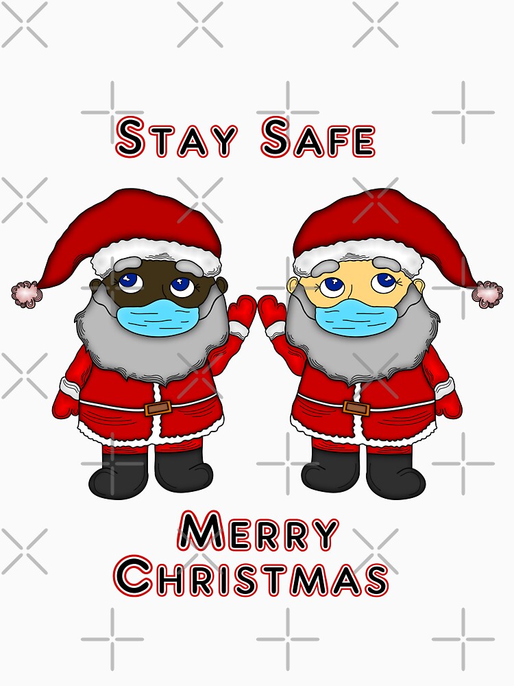 "Stay Safe Merry Christmas Chibi Santa Friends" T-shirt by aventi24 ...