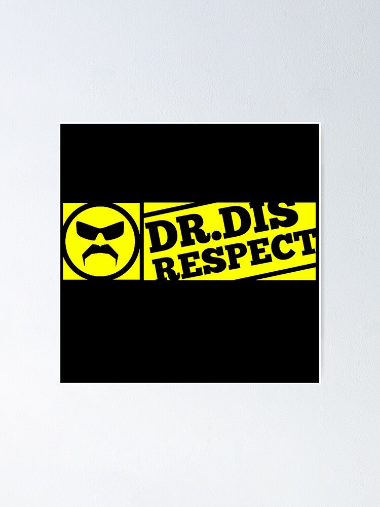 "Dr disrespect" Poster by AndrewPlus | Redbubble