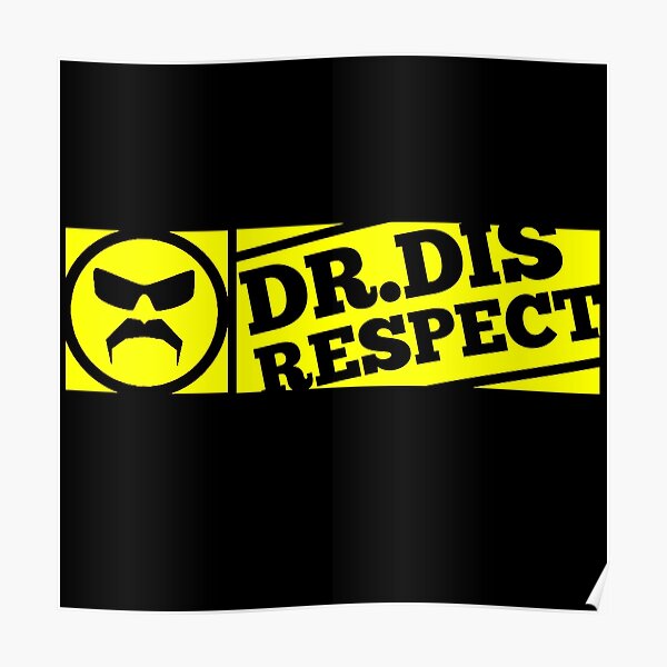 "Dr disrespect" Poster by AndrewPlus | Redbubble