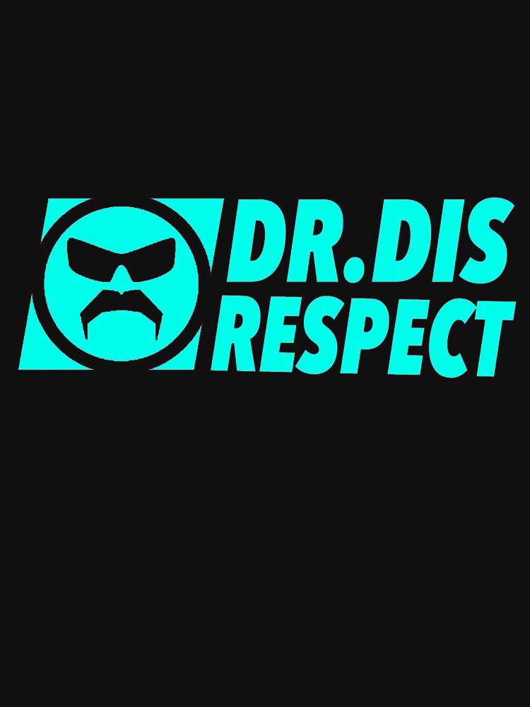 "Dr disrespect" T-shirt for Sale by AndrewPlus | Redbubble | dr ...