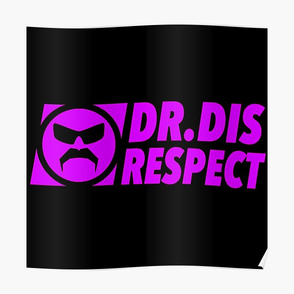 "Dr disrespect" Poster for Sale by AndrewPlus | Redbubble