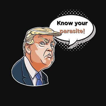 "Know your parasite, funny meme quotes " Poster for Sale by Junsu Lim ...