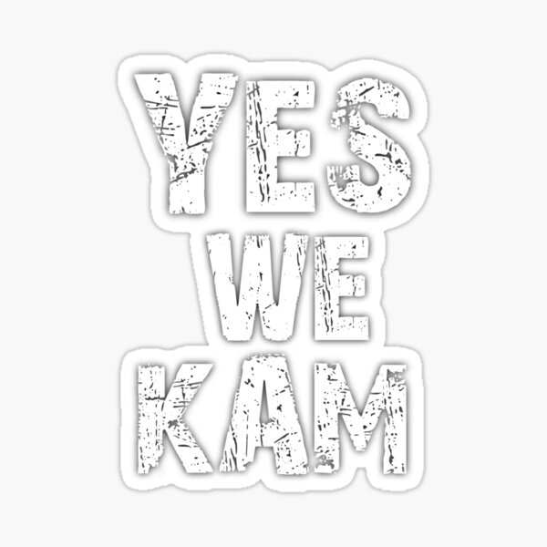 "Yes we kam" Sticker for Sale by pushpamp | Redbubble