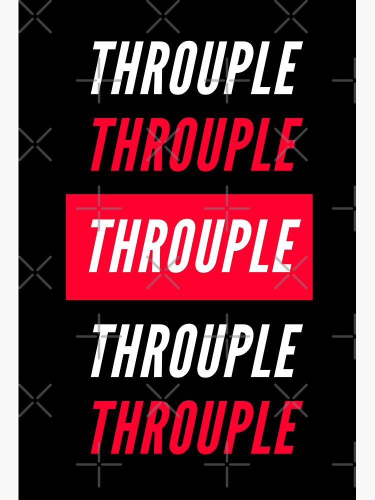 "Throuple Throuple Throuple, a three-way relationship. Polyamory ...