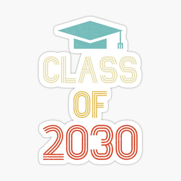 "Class Of 2030 Graduation Senior" Sticker for Sale by artworkbyrihen ...