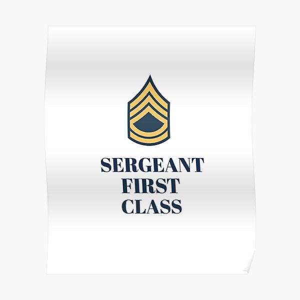 "Sergeant First Class US Rank" Poster by PetMeDude | Redbubble