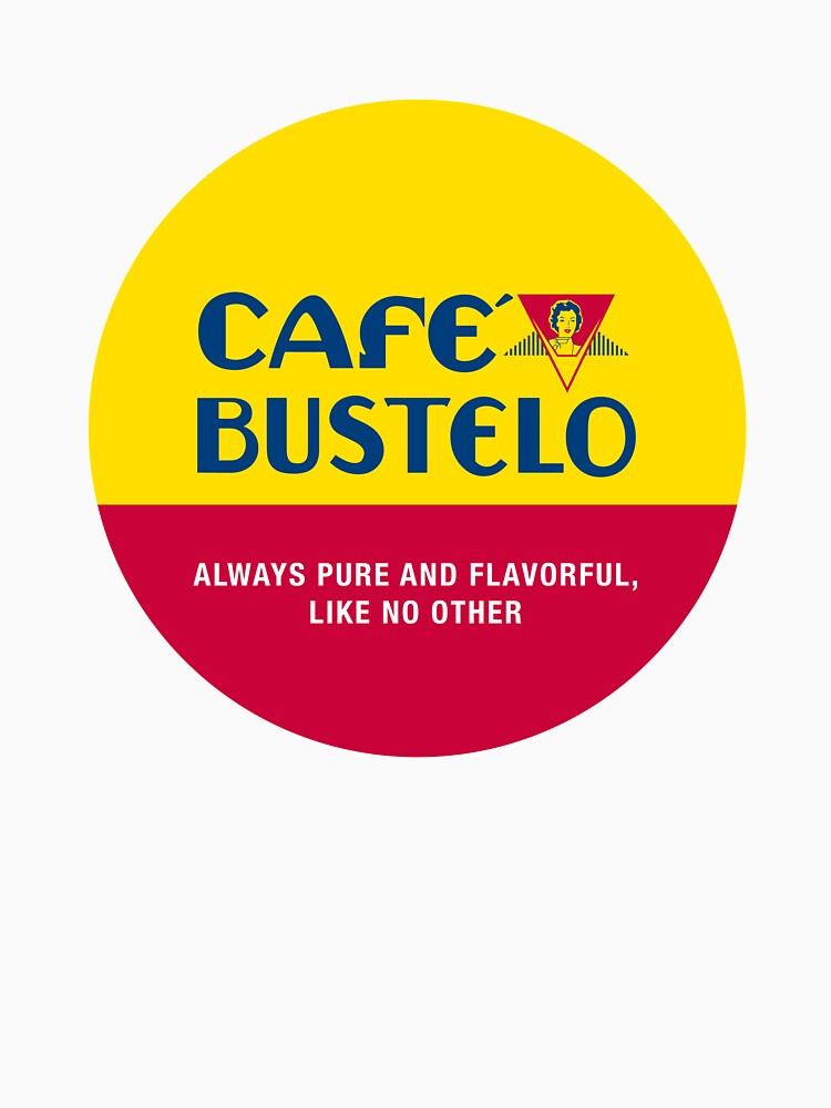 "Café Bustelo" T-shirt by attractivedecoy | Redbubble | café bustelo t ...