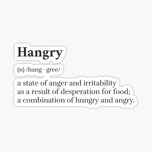 "Hangry" Sticker by Zaralux | Redbubble