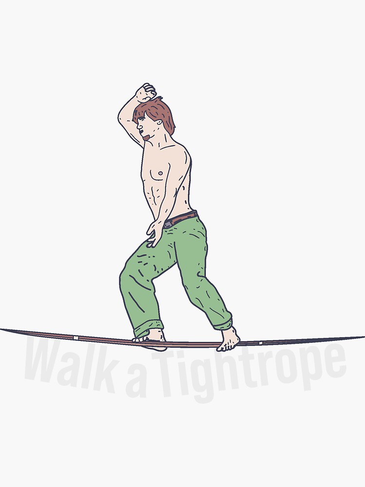 "Walk a Tightrope Pocket - Wire Balancing - High-wire Acrobat" Sticker ...